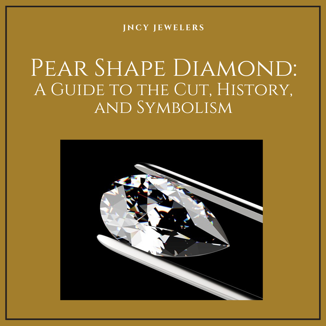 The Pear Shape Diamond: A Guide to the Cut, History, and Symbolism ...